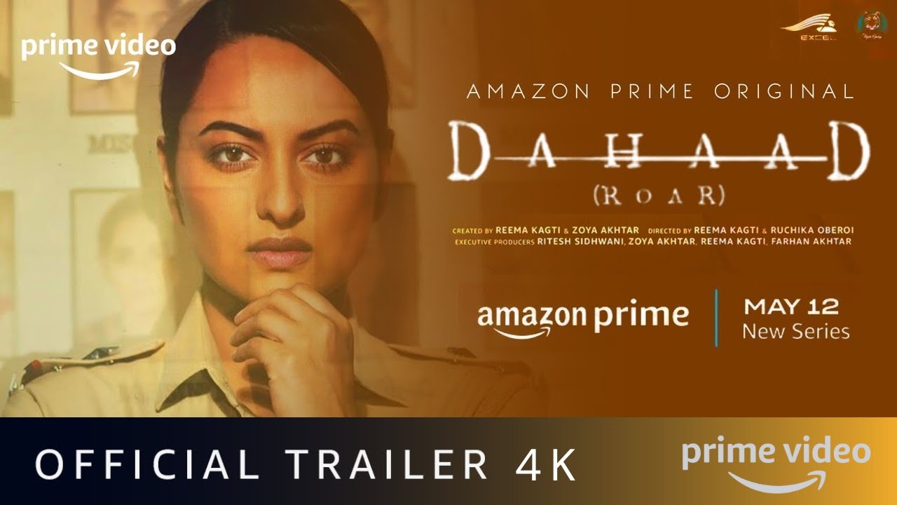 DAHAAD Trailer | Amazon Prime I Release Date I Dahaad Web series Trailer Sonakshi Sinha I OTT ...