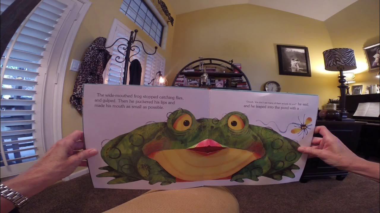 The Wide Mouthed Frog - Books Read Aloud - YouTube