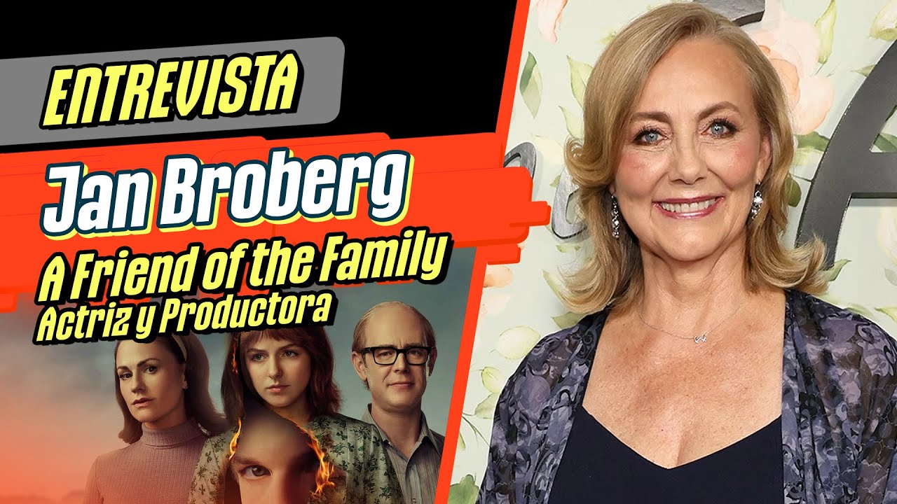 🎙️ ENTREVISTA a Jan Broberg | Productora de A Friend of the Family ...