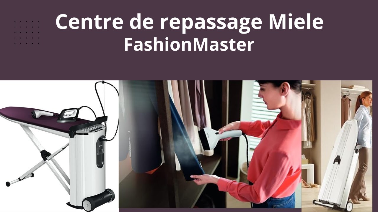 Centre De repassage Miele FashionMaster B 4847: Test et Avis - YouTube