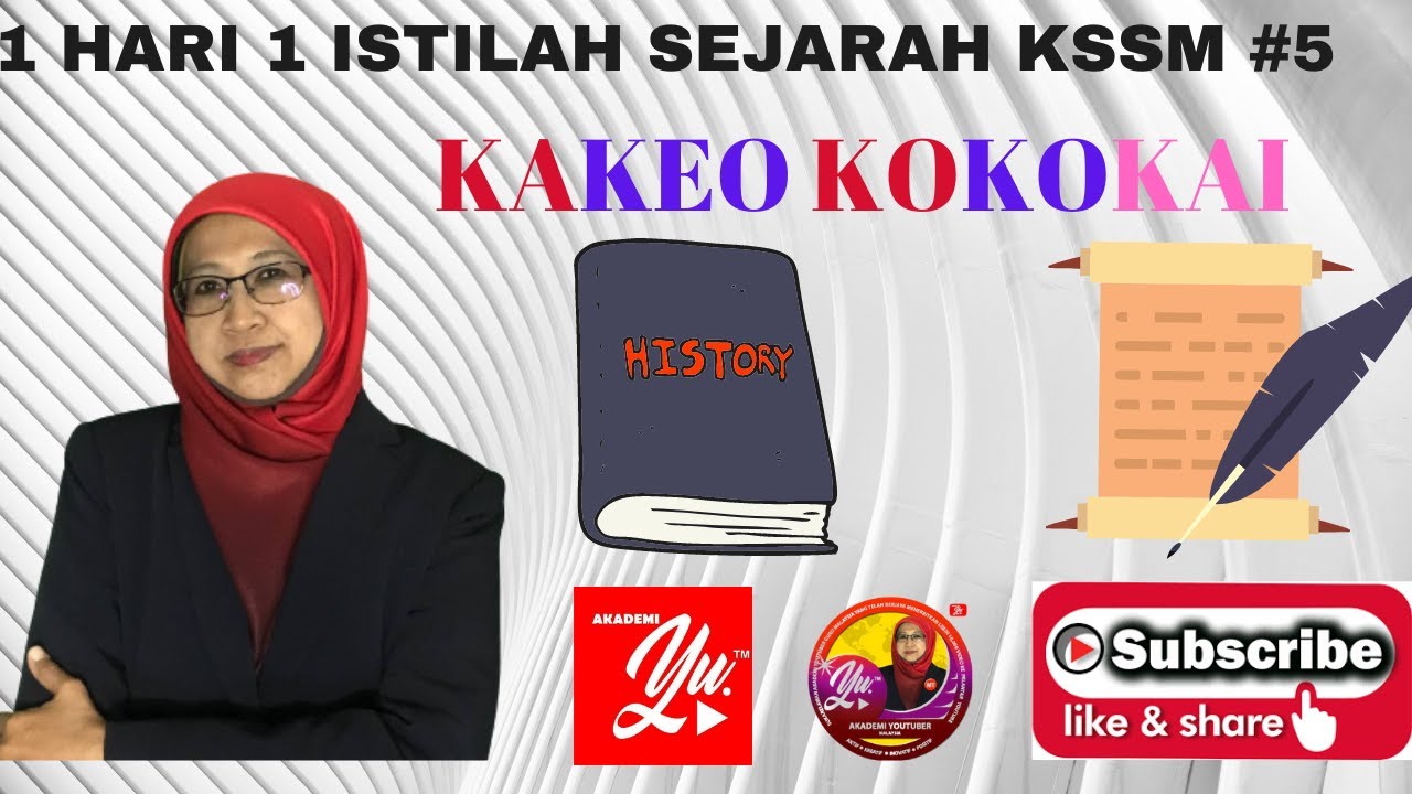 1 HARI 1 ISTILAH SEJARAH KSSM #KAKEO KOKOKAI - YouTube