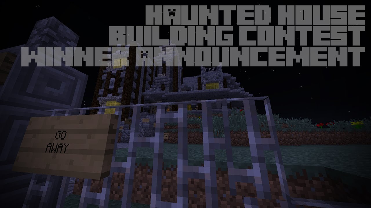 Minecraft: Haunted House Building Contest Winner Announcement! - YouTube