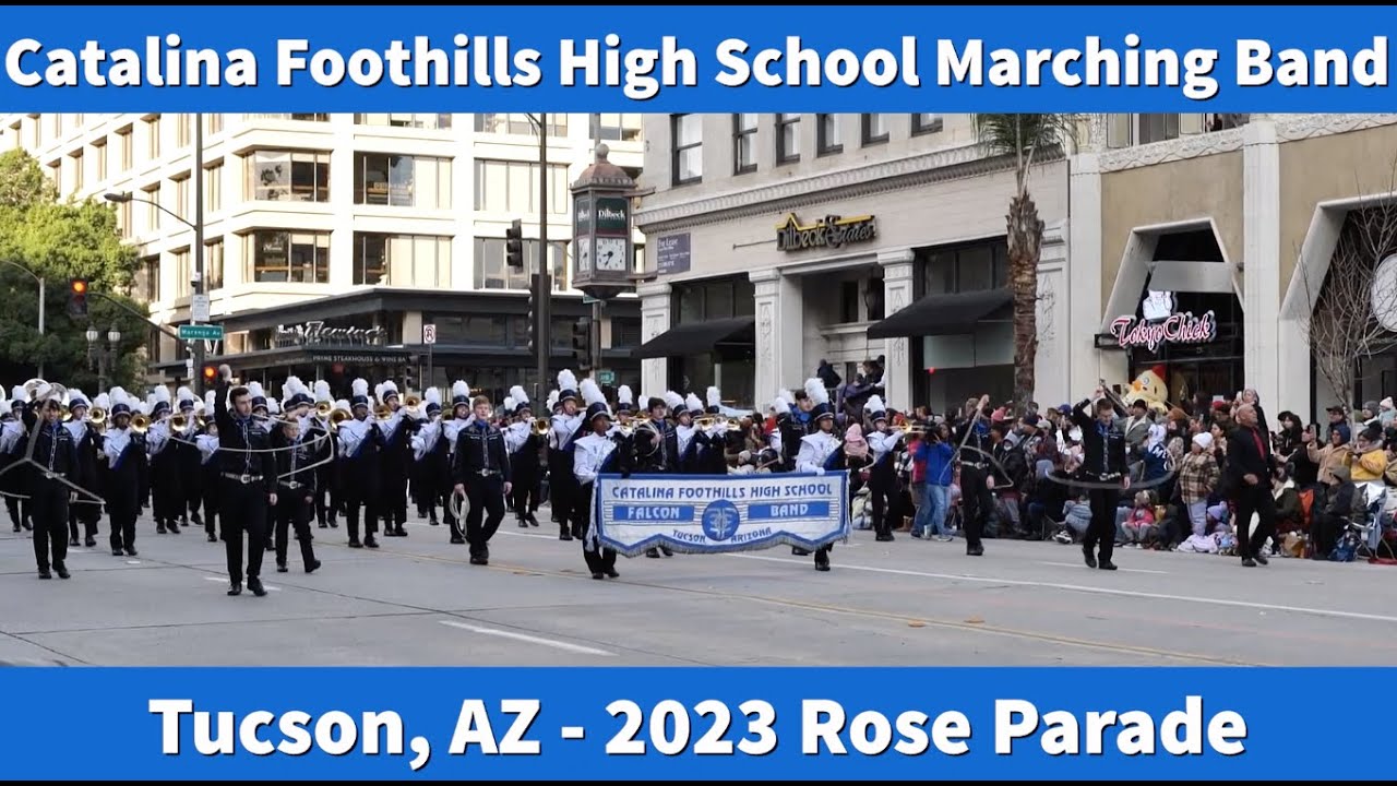 Catalina Foothills Marching Band (Falcon Band) - 2023 Rose Parade - YouTube