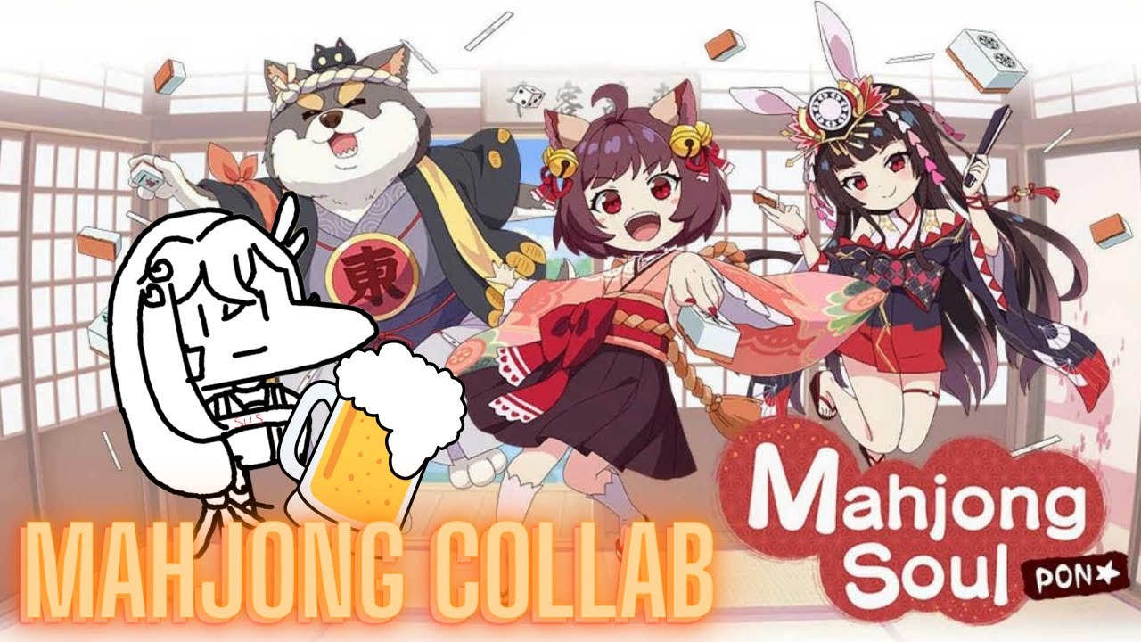 【MAHJONG SOUL】 Drunk Mahjong Collab w/ KissVT【Vtuber】 - YouTube