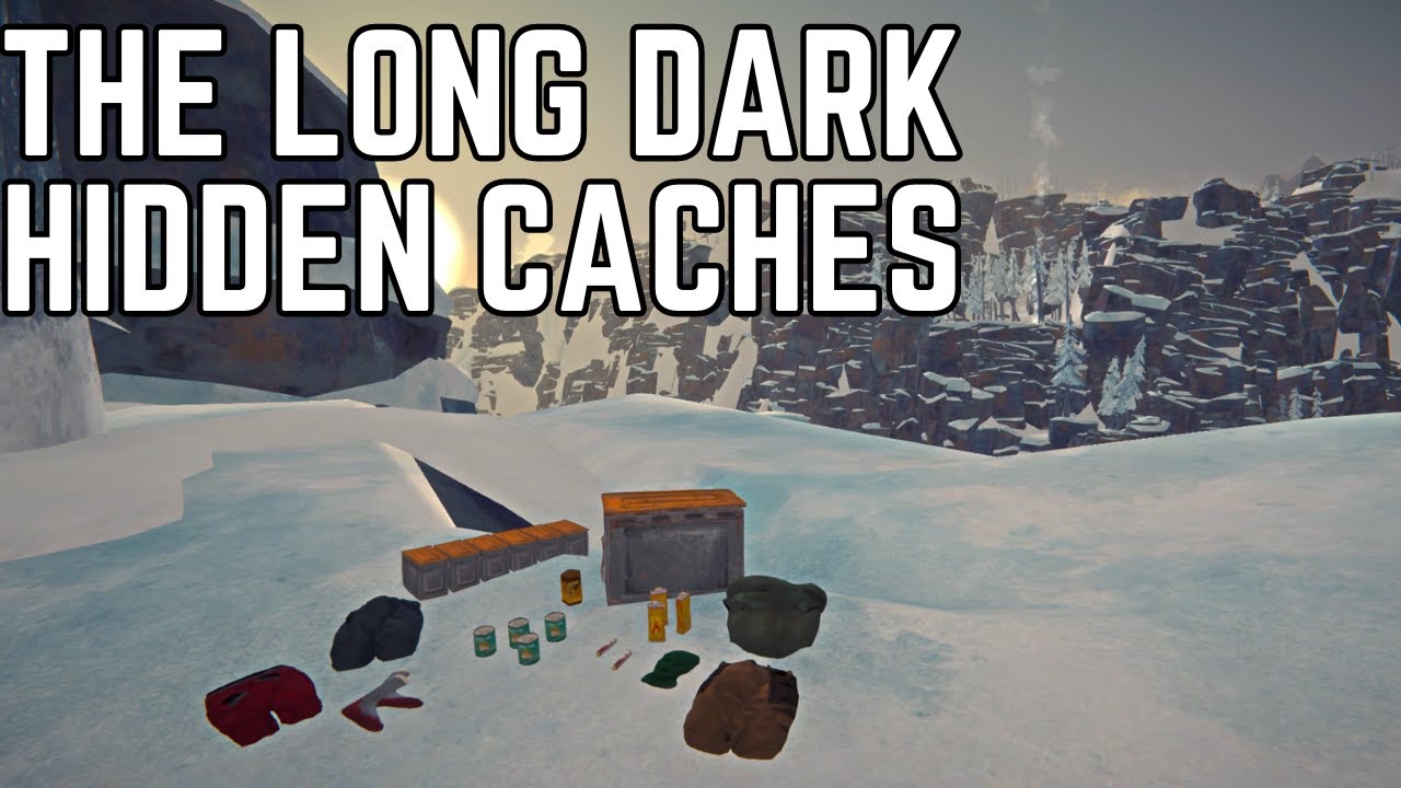 All Hidden Caches - The Long Dark - YouTube