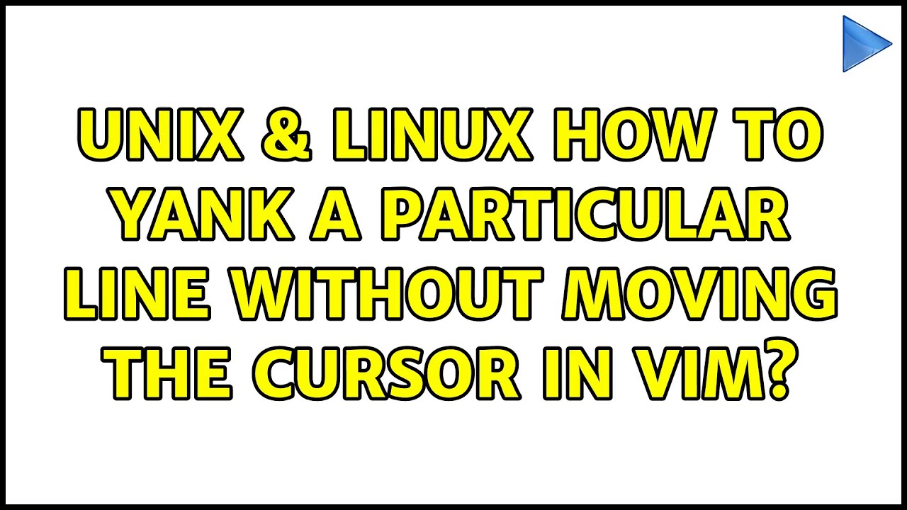Unix Linux How To Yank A Particular Line Without Moving The Cursor unix-linux-how-to-yank-a-particular-line-without-moving-the-cursor