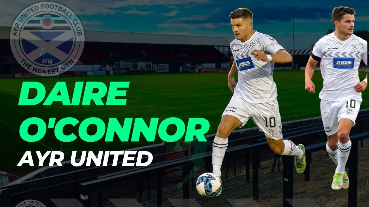 Daire O'Connor | Ayr United | Highlights - YouTube