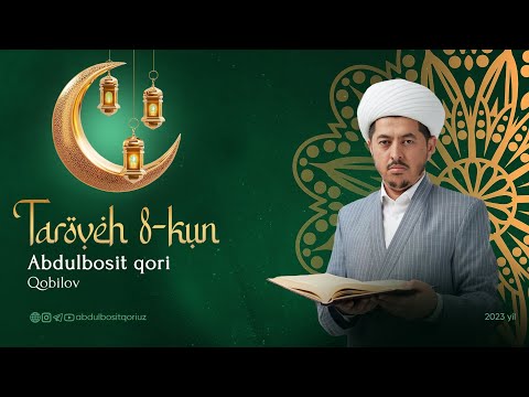 Таровеҳ 8-кун 2023-йил