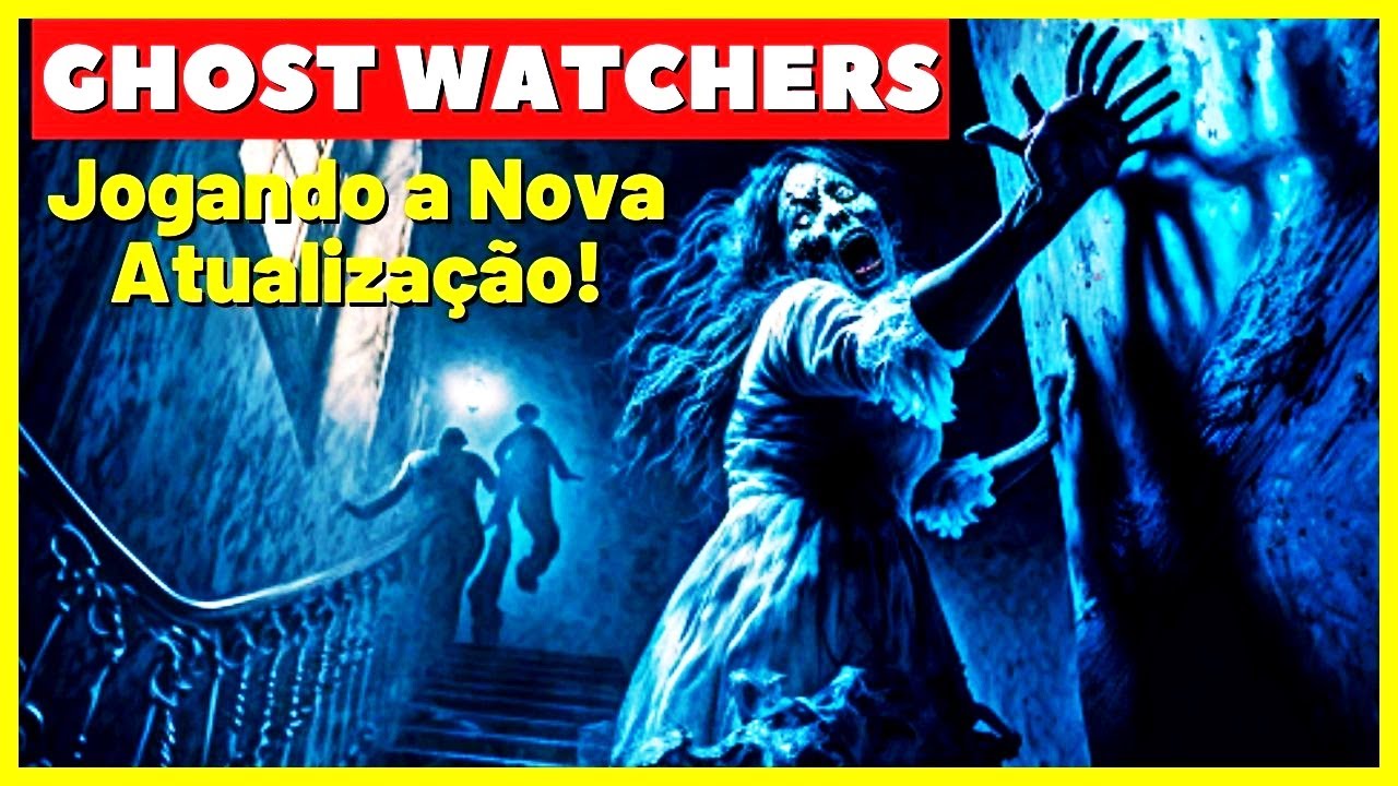 GHOST WATCHERS GAMEPLAY 2023 - Sentindo o arrepio na pele! 😱 [Parece Um ...