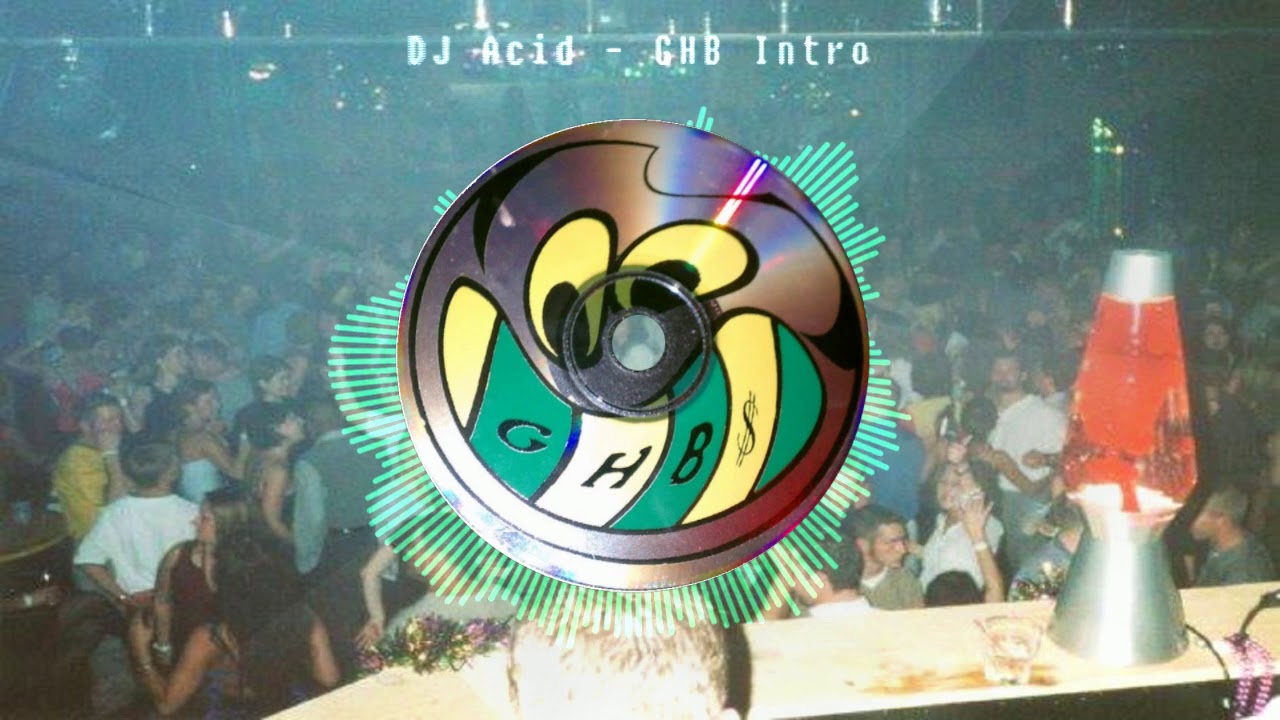 DJ Acid - GHB Intro - YouTube