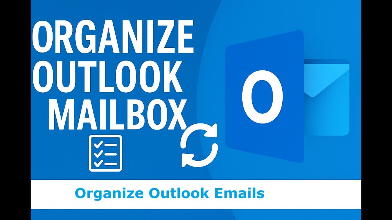 How to Organize Your Outlook Inbox Like a Pro (Step-by-Step Guide ...