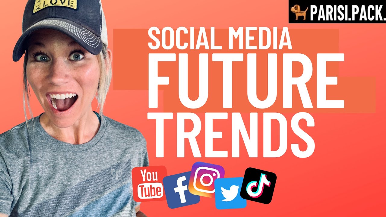 Social Media Future Trends - YouTube
