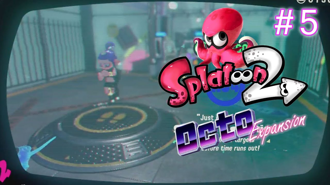 (STREAM) Splatoon 2 - Octo Expansion DLC - Part 5 - YouTube