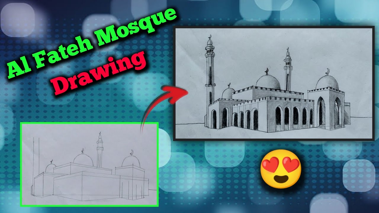 How to draw Al Fateh Mosque😍| easy steps by steps drawing | tutorial # ...