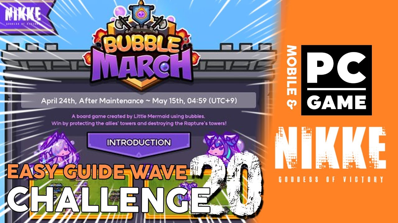 Bubble March [CHALLENGE WAVE 20] - GODDESS OF VICTORY: NIKKE | Mobile PC - YouTube