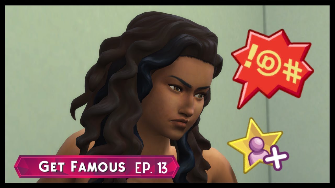 😐 GETTING ANGRY? | LET'S PLAY THE SIMS 4 GET FAMOUS PART 13 - YouTube