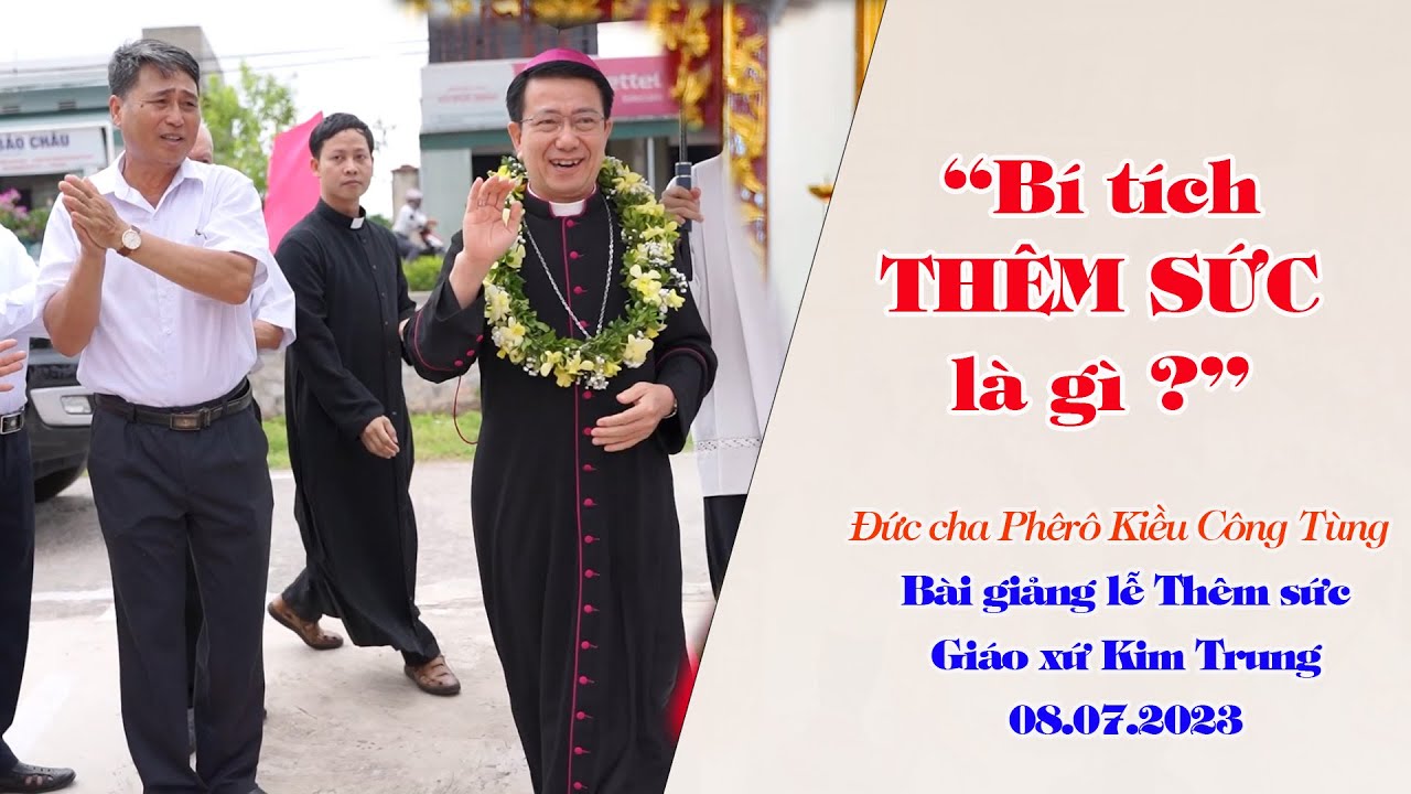 Thăm và ban bí tích thêm sức giáo xứ KIm Trung 08.07.2023 - YouTube