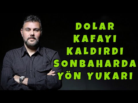 DOLAR KAFAYI KALDIRDI SONBAHARDA YÖN YUKARI! FİYATLANMAYA BAŞLADI | MURAT MURATOĞLU