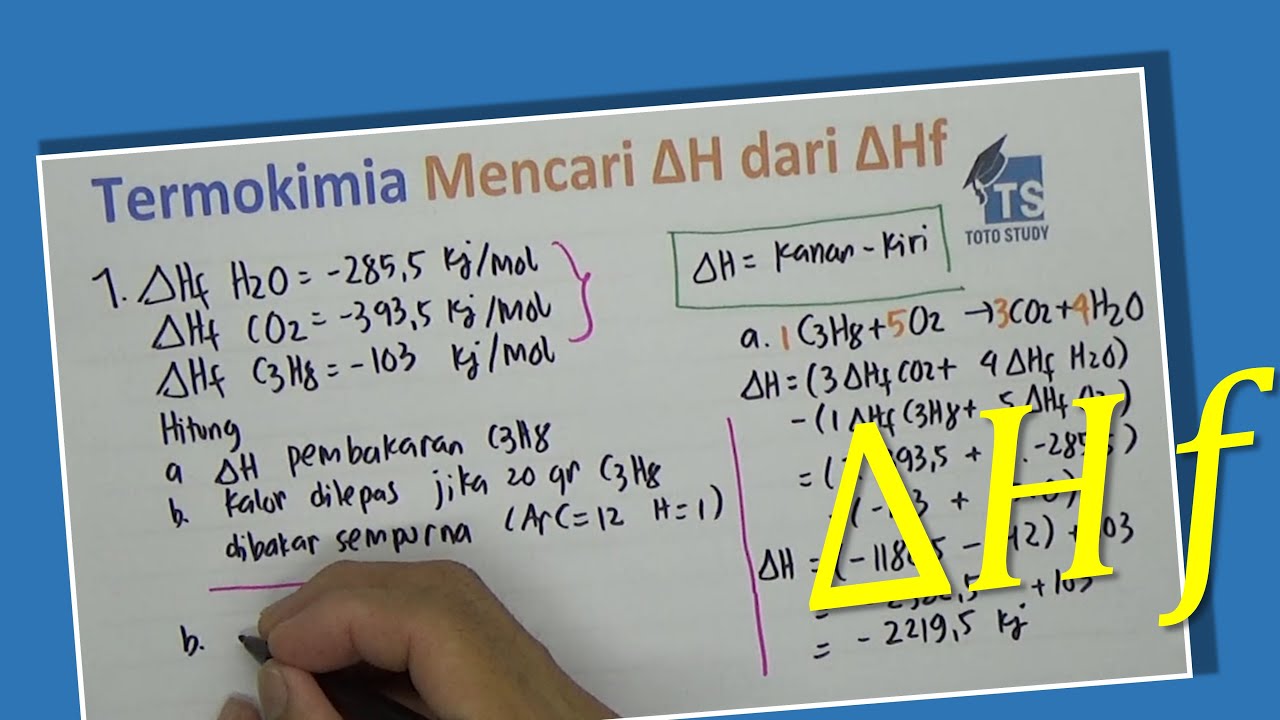 Termokimia Mencari Delta H dari Hf - YouTube