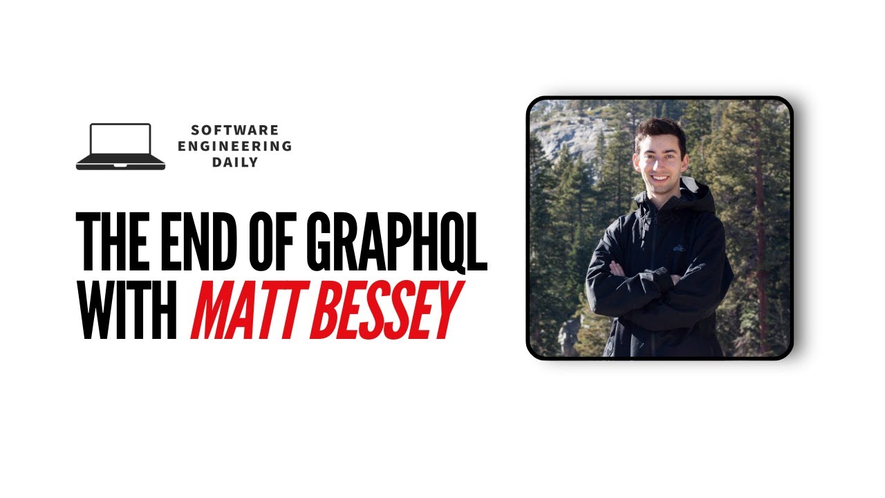 The End of GraphQL with Matt Bessey - YouTube