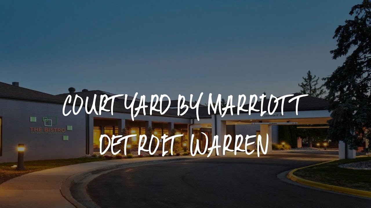 Courtyard by Marriott Detroit Warren Review - Warren , United States of ...