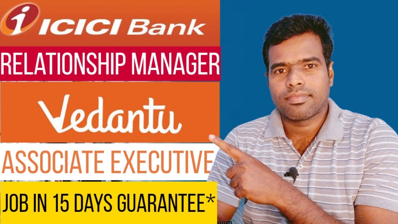 ICICI Bank Relationship Manager Vedantu Academic Counsellor icici-bank-relationship-manager-vedantu-academic-counsellor