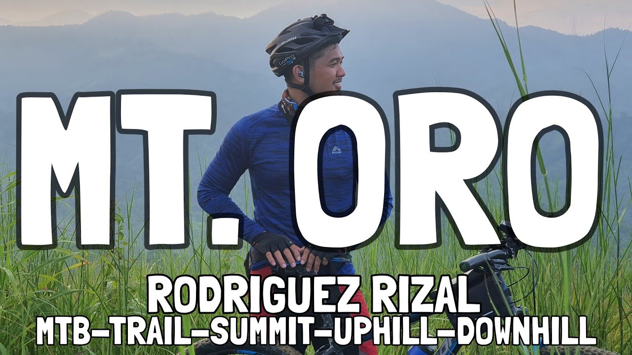 How to go to MT. ORO | Summit and Trail #RIZAL #SUMMIT #BIKING - YouTube