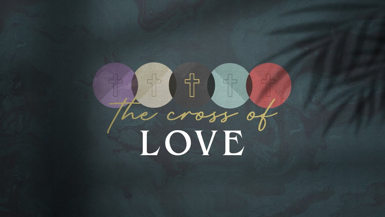 Embrace The Cross - The Cross of Love - YouTube