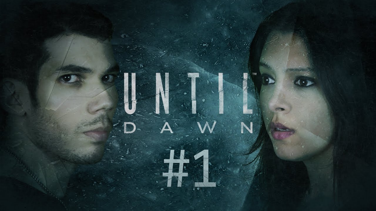 UNTIL DAWN #1 - UMA SÉRIE DE TERROR COMO VOCÊ NUNCA VIU! | As Escolhas Mudam Tudo! - YouTube