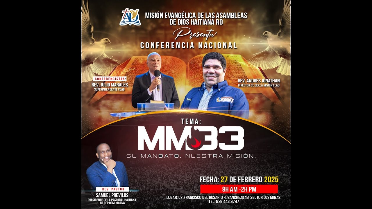 CONFERENCIA NACIONAL | MM33-SU MANDATO. NUESTRA MISION - YouTube