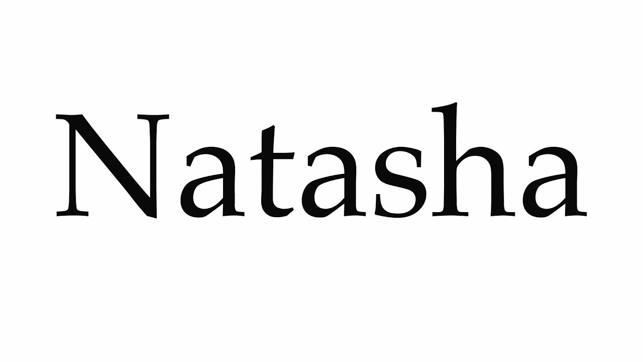 How to Pronounce Natasha - YouTube