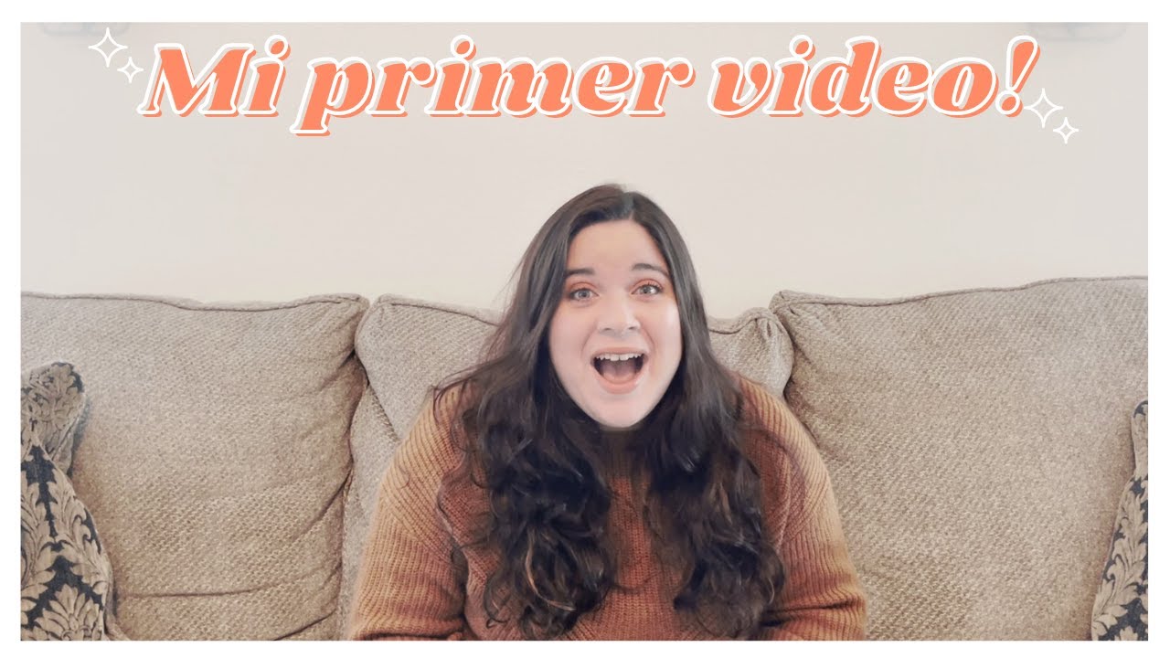 Mi Primer Video! - YouTube