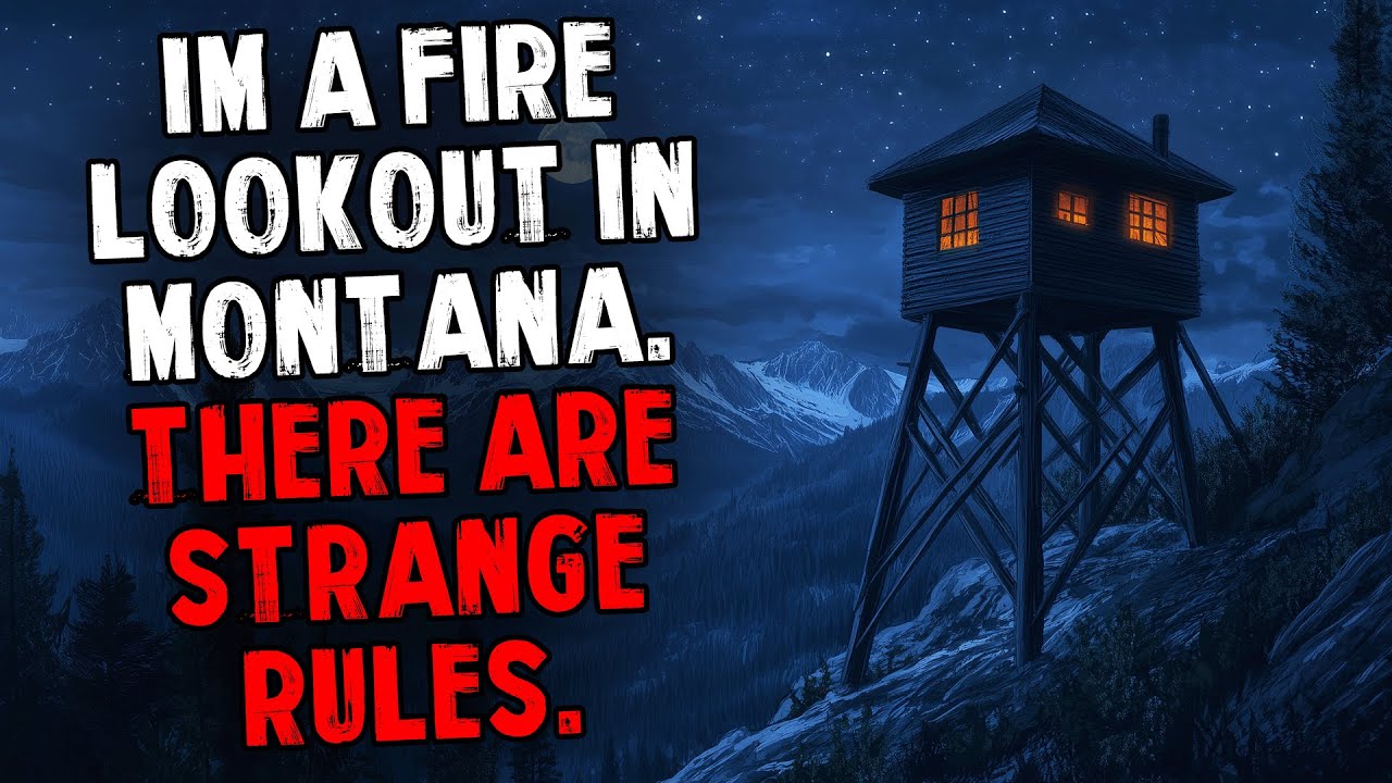 I Took a Job as a Fire Lookout in Montana. The Tower Came With a List ...