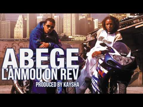 Abege - L'anmou, on rev   |   Audio   |   CandyZouk