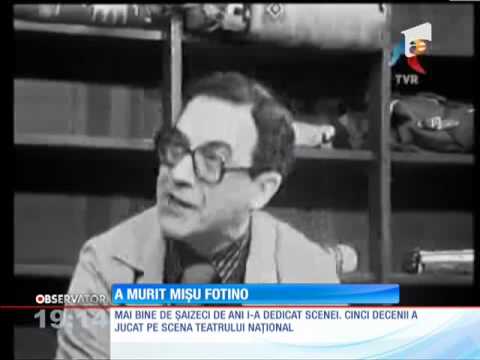 UPDATE / A murit actorul Mişu Fotino - YouTube