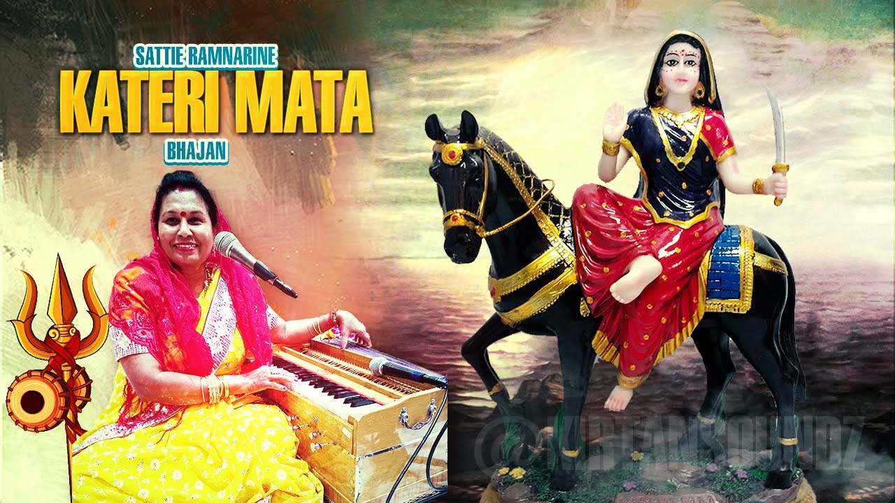 Kateri Mata - Sattie Ramnarine | Om Shakti | Guyana Bhajan - YouTube