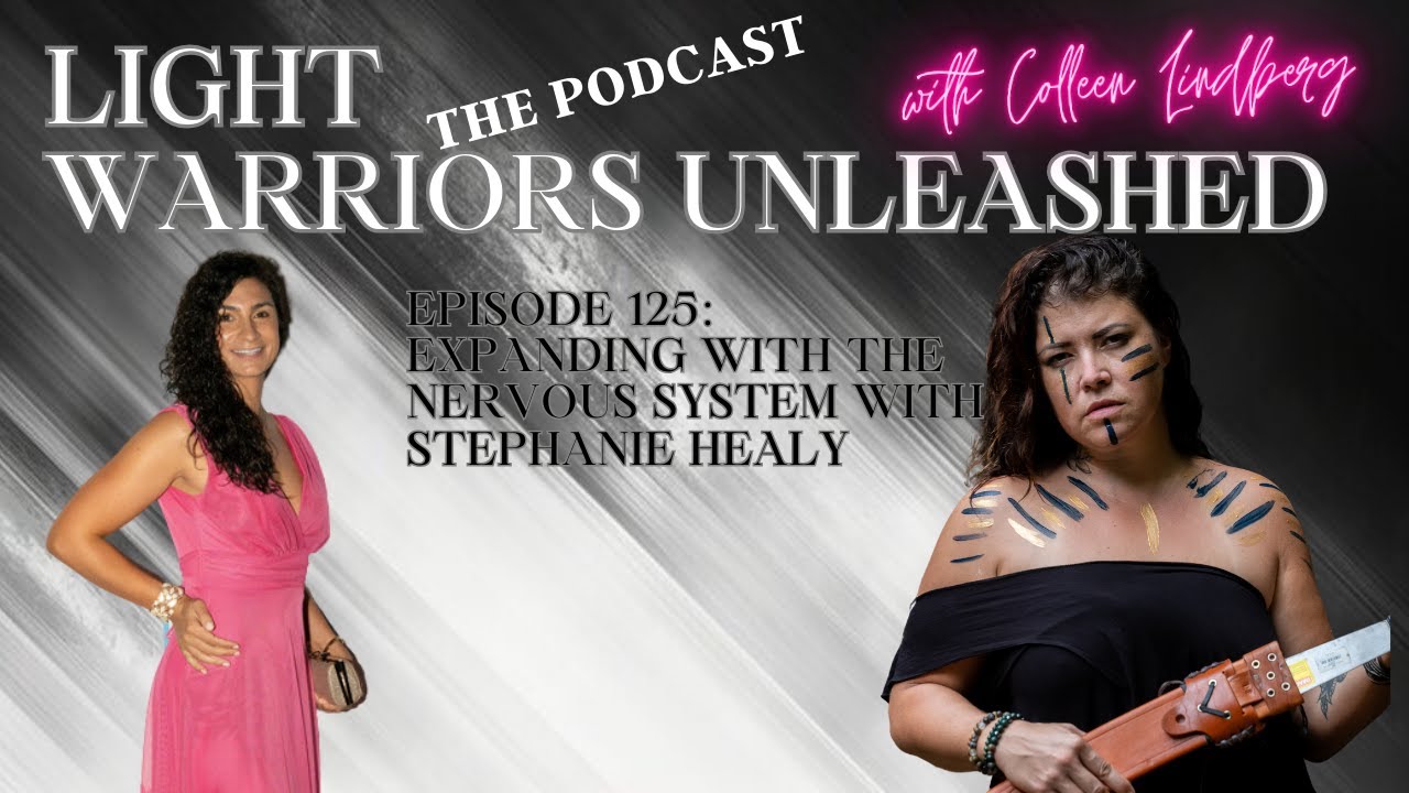 Episode 125: Expanding with the Nervous System with Stephanie Healy ...