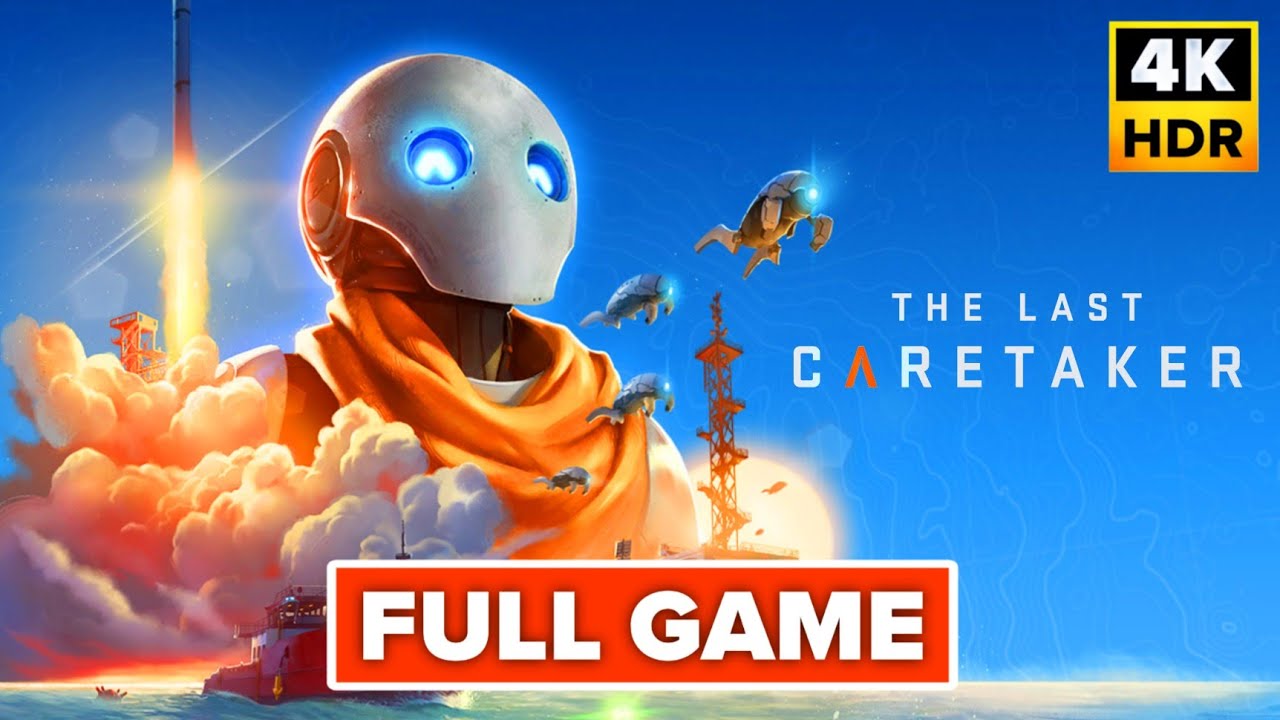 The Last Caretaker Gameplay Walkthrough FULL GAME (4K 60FPS) No ...