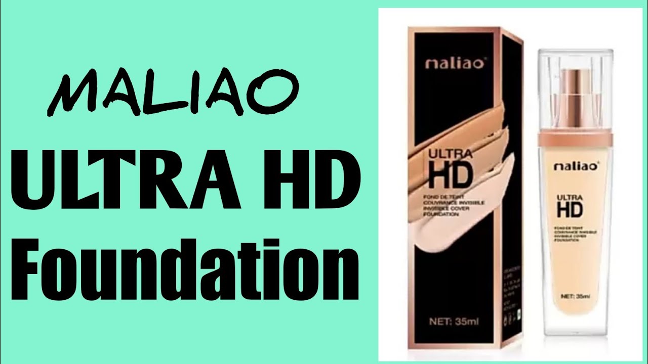 Ultra HD Foundation | Ultra HD Foundation Review | Maliao Ultra HD ...