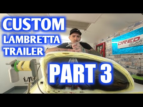 CUSTOM LAMBRETTA TRAILER PART 3 - YouTube