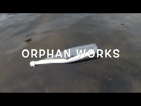 ORPHAN WORKS: How can you use 'orphan works' under the proposed new ...