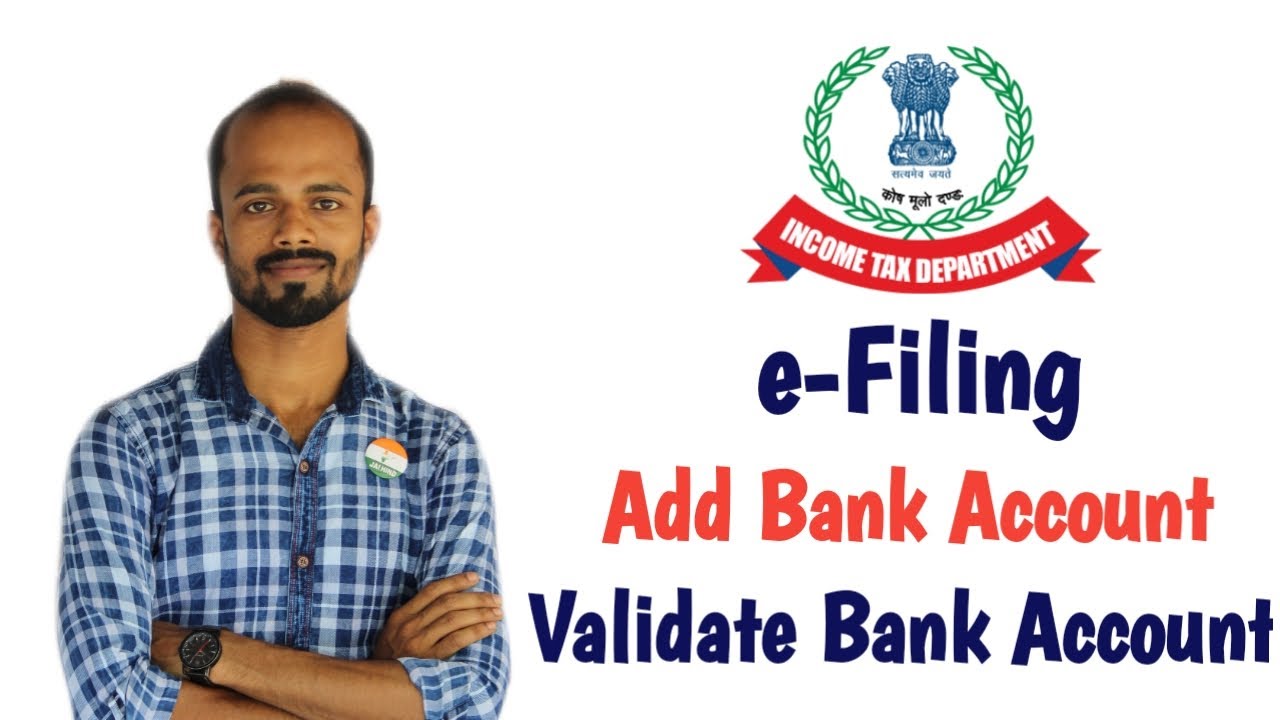 How to Add Bank Account in Income Tax e Filing Portal | How to Validate ...