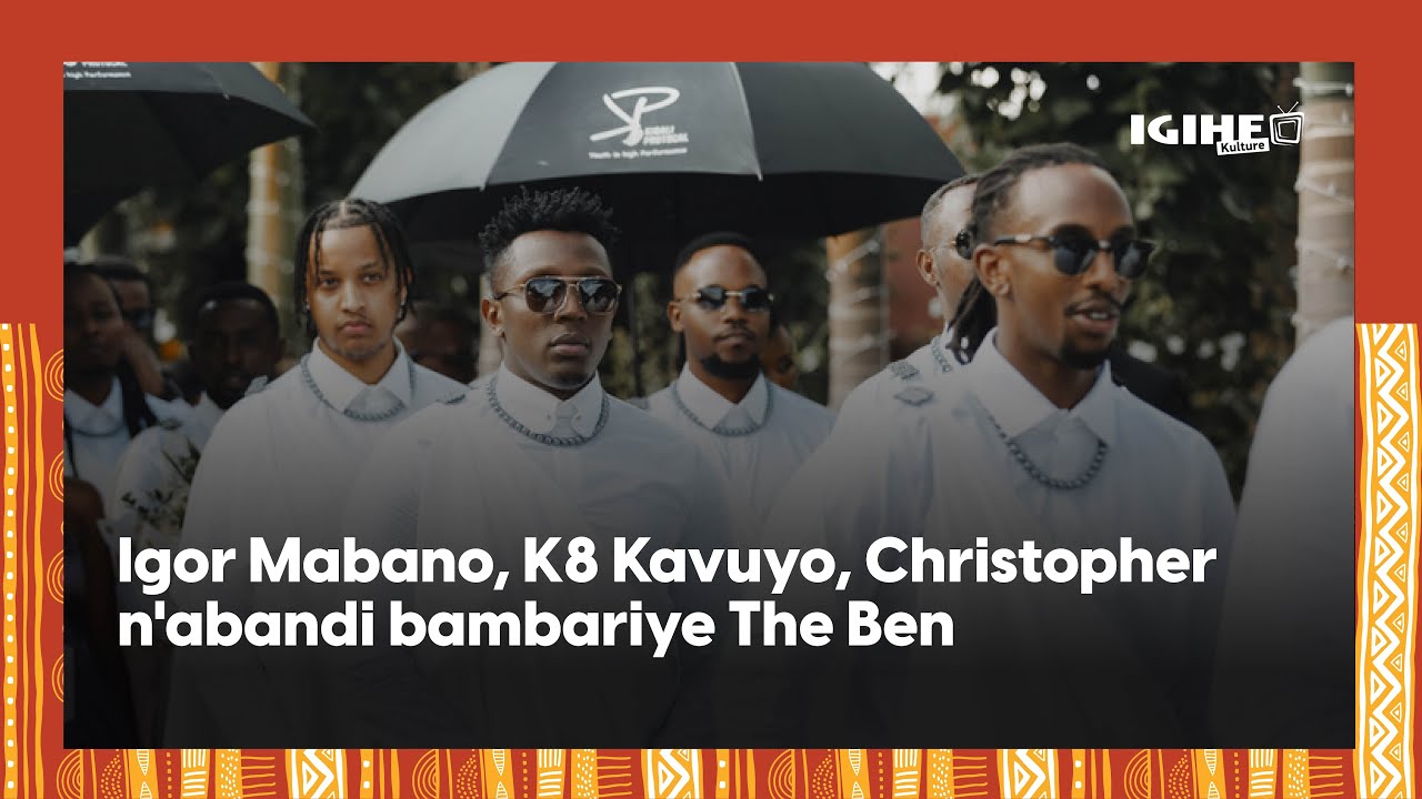 Bari baberewe||K8 Kavuyo,Igor Mabano,Andy Bumuntu mu bambariye The Ben ...