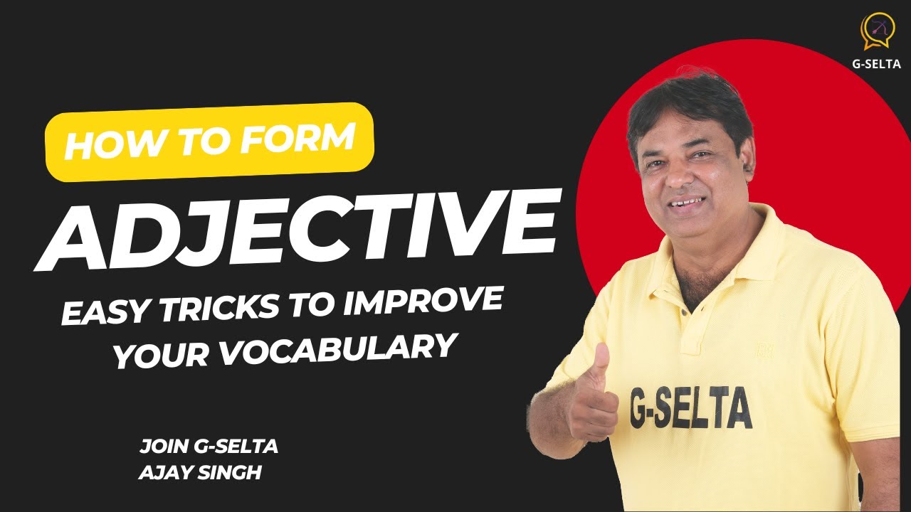 How to Form Adjectives in English | Rules, Examples & Easy Tricks to ...