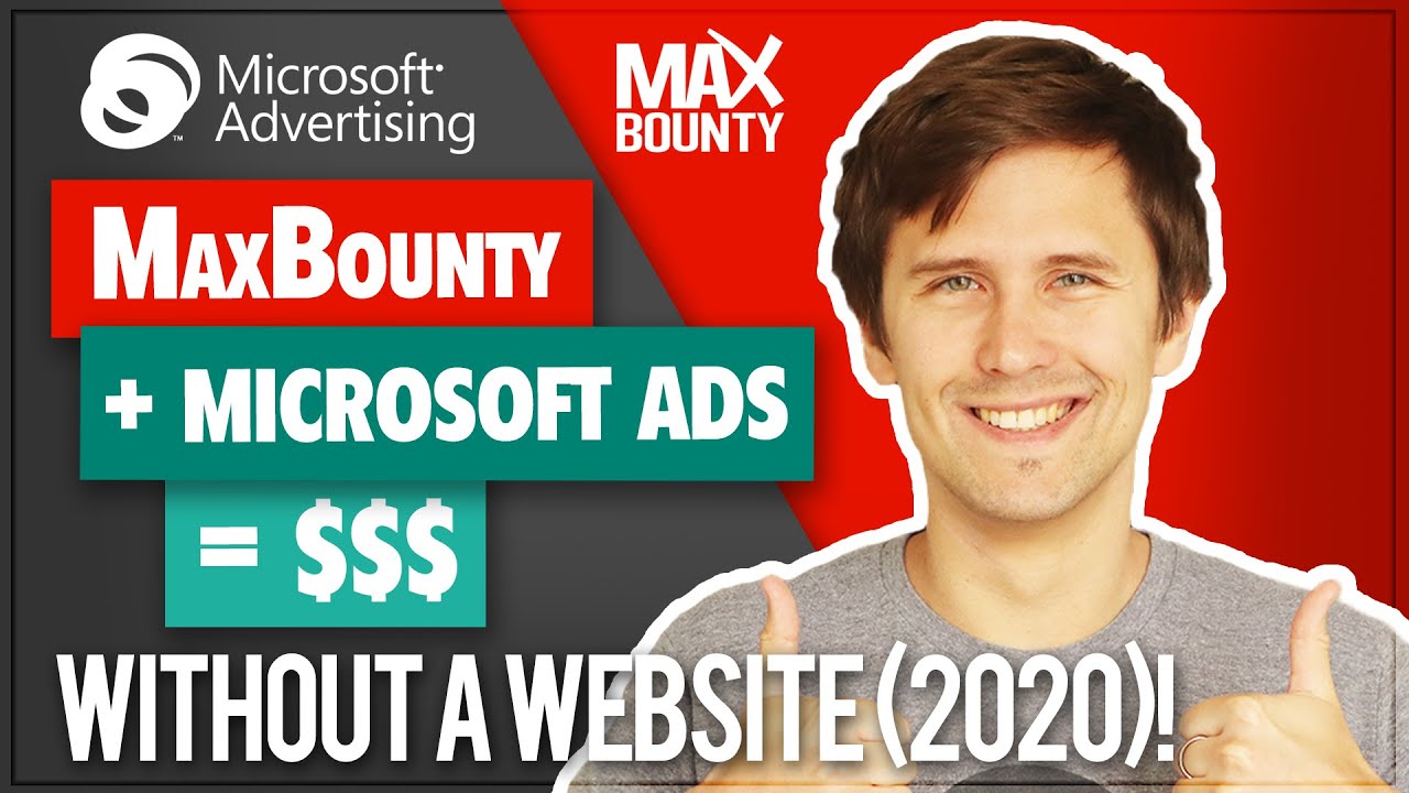 How to Promote MaxBounty Offers on Microsoft (Bing) Ads - Without a ...