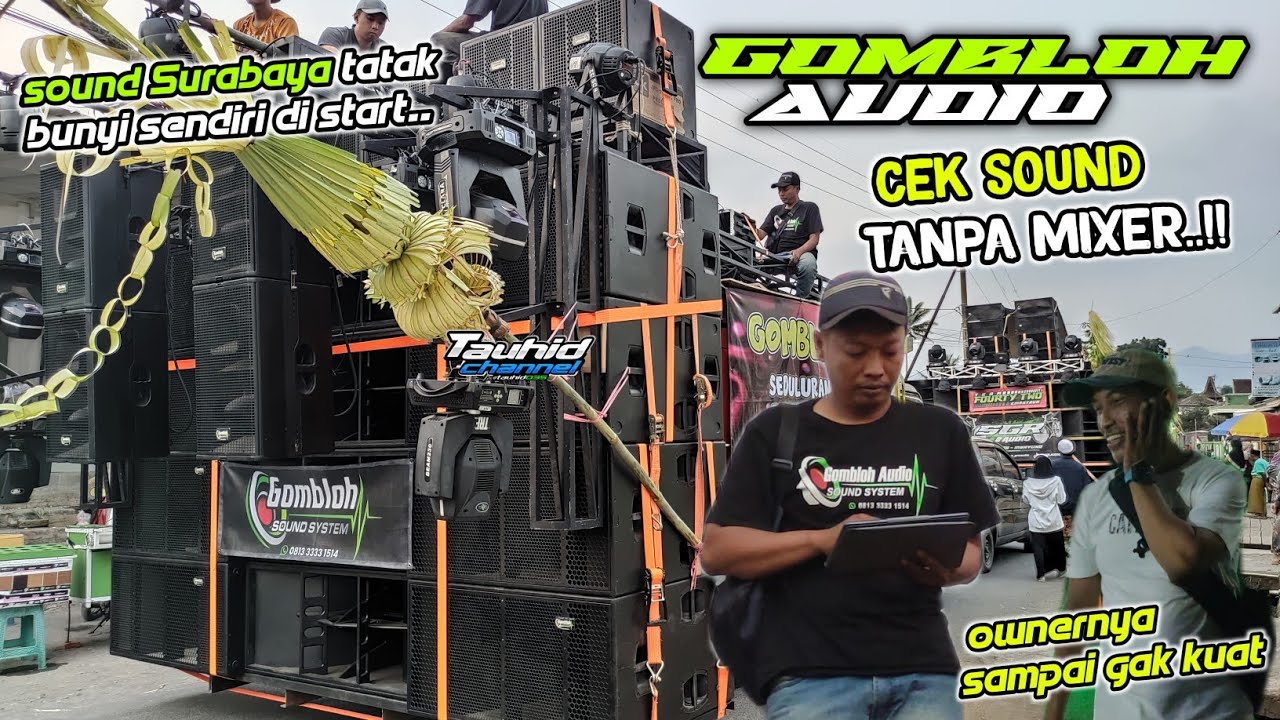 GOMBLOH AUDIO SURABAYA GAYA BEBAS BUNYI SENDIRI DI START KARNAVAL ...