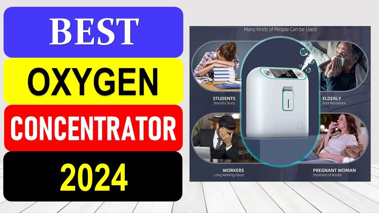 TOP 10 Best Oxygen Concentrator in 2024 - YouTube