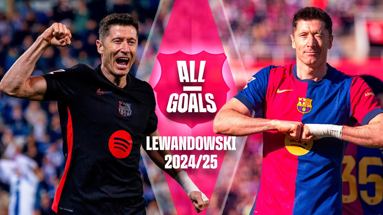 🔥 ALL of LEWANDOWSKI's GOALS this 2024/25 SEASON | FC BARCELONA 🔵🔴 ...