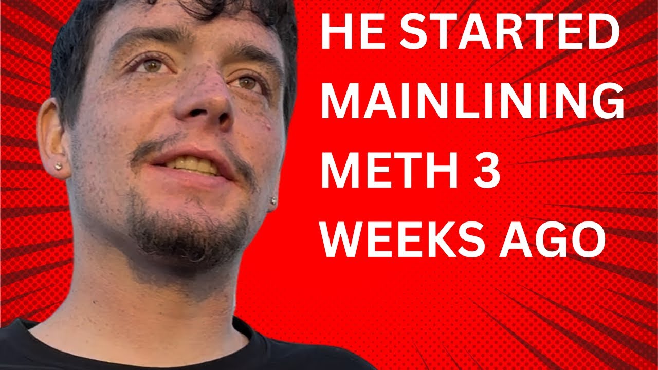 Kevin 22 From Tucson Father Of 2 Is Injecting Meth - YouTube