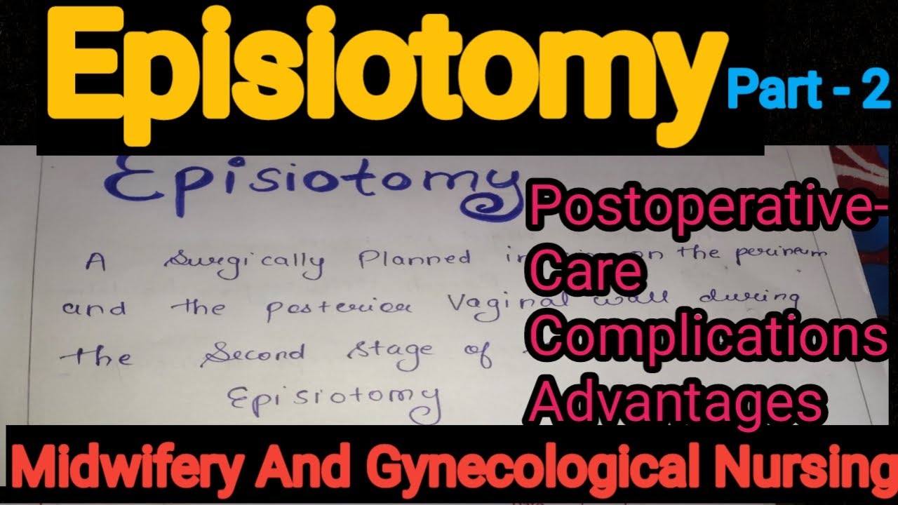 Notes Of Episiotomy in Midwifery And Gynecological Nursing in Hindi ...